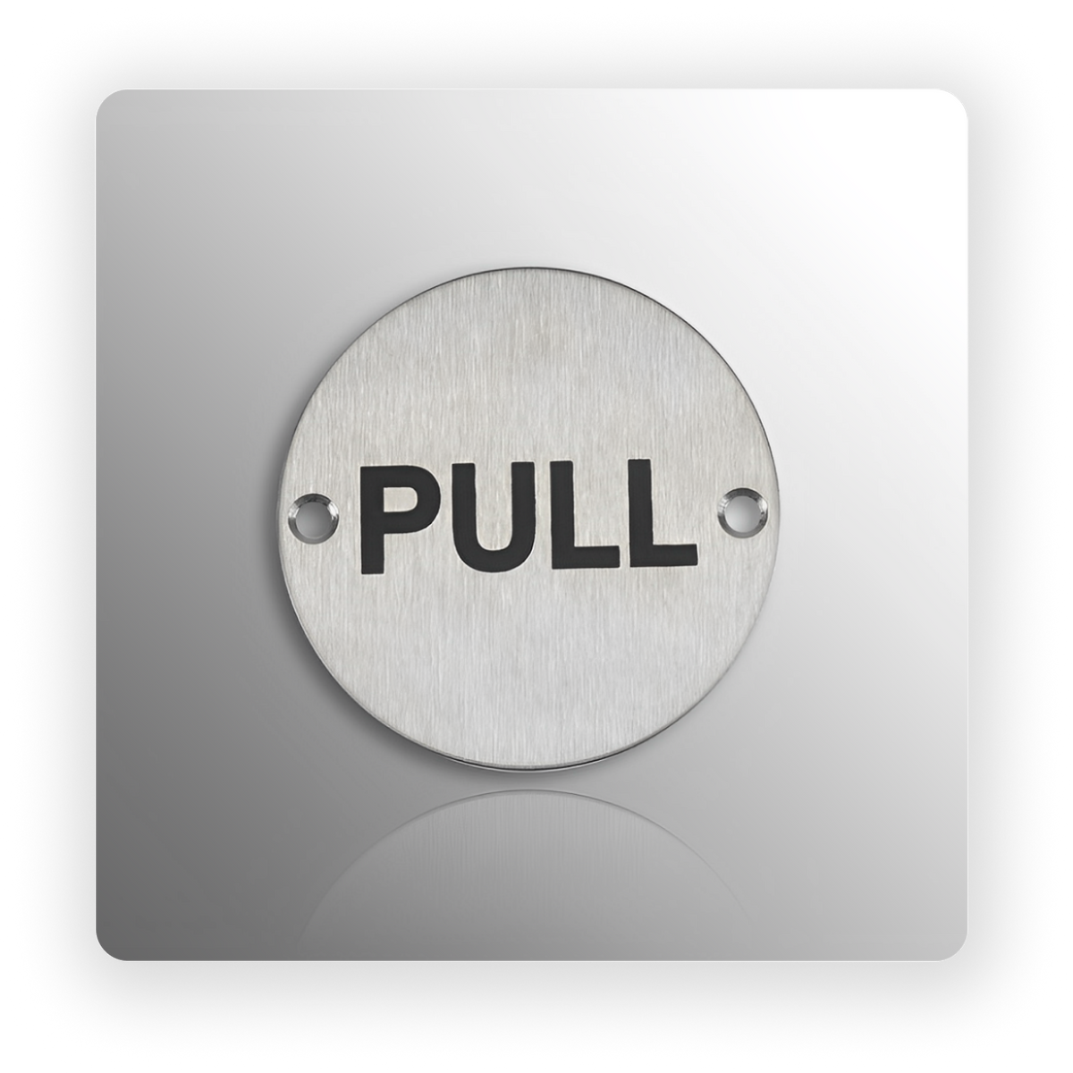 Pull Door Sign Satin Stainless Steel – Handle Master